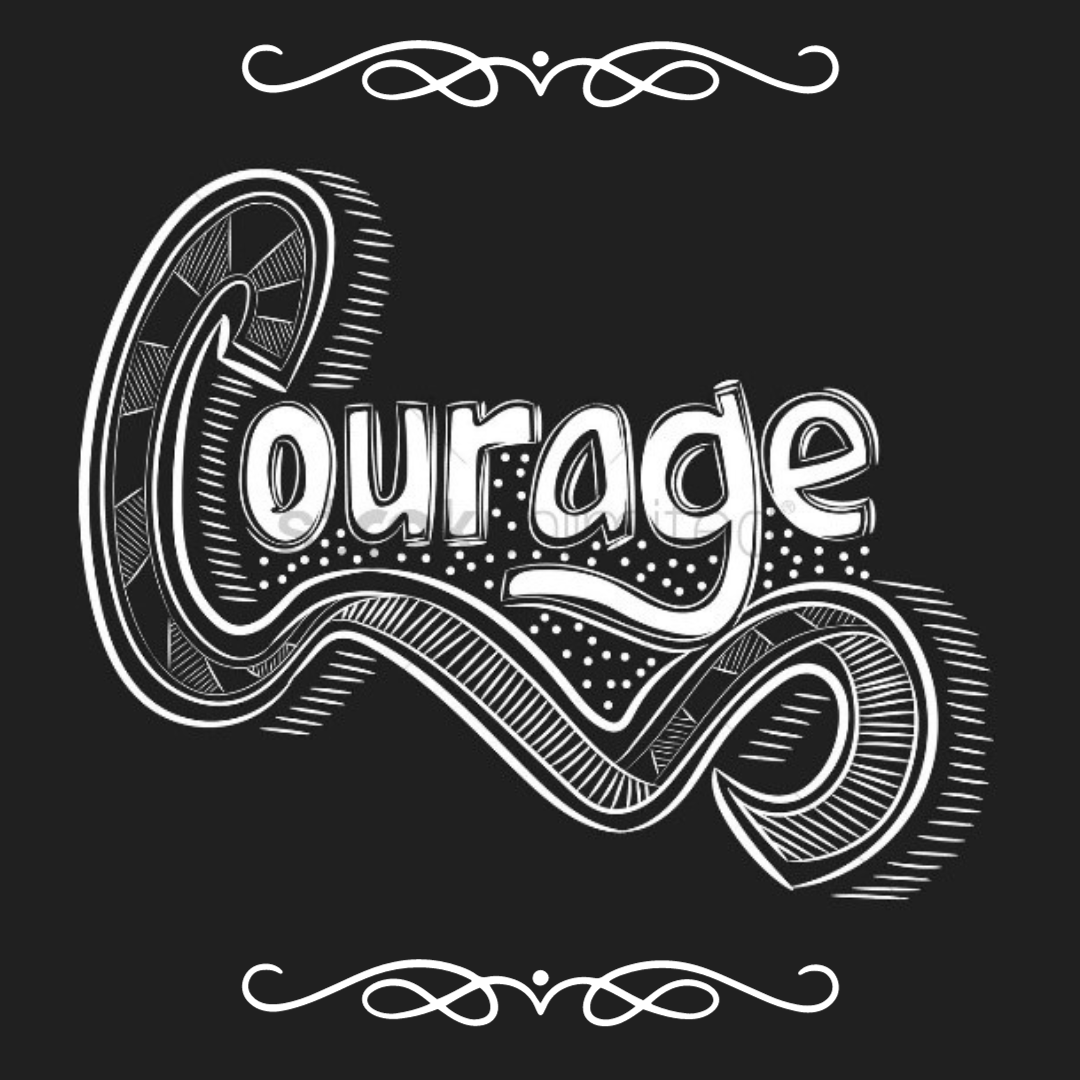 Characteristics of Courage – Victoria Ponders